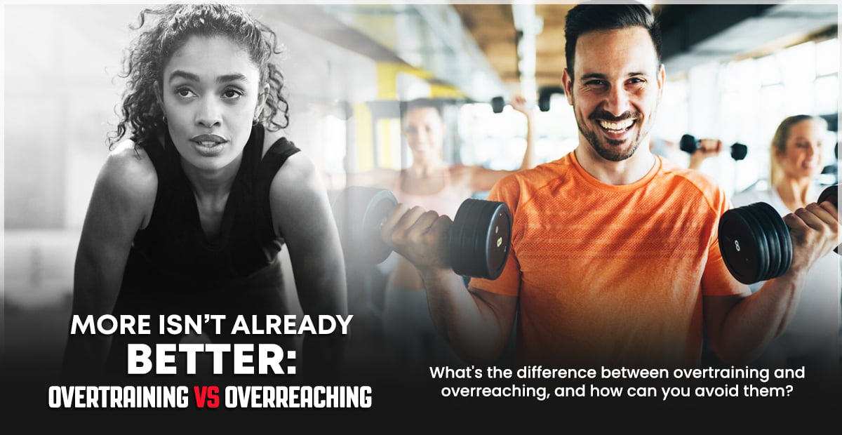 Overreaching Vs Overtraining: Spot the Signs & Stay Strong - BELDT.com